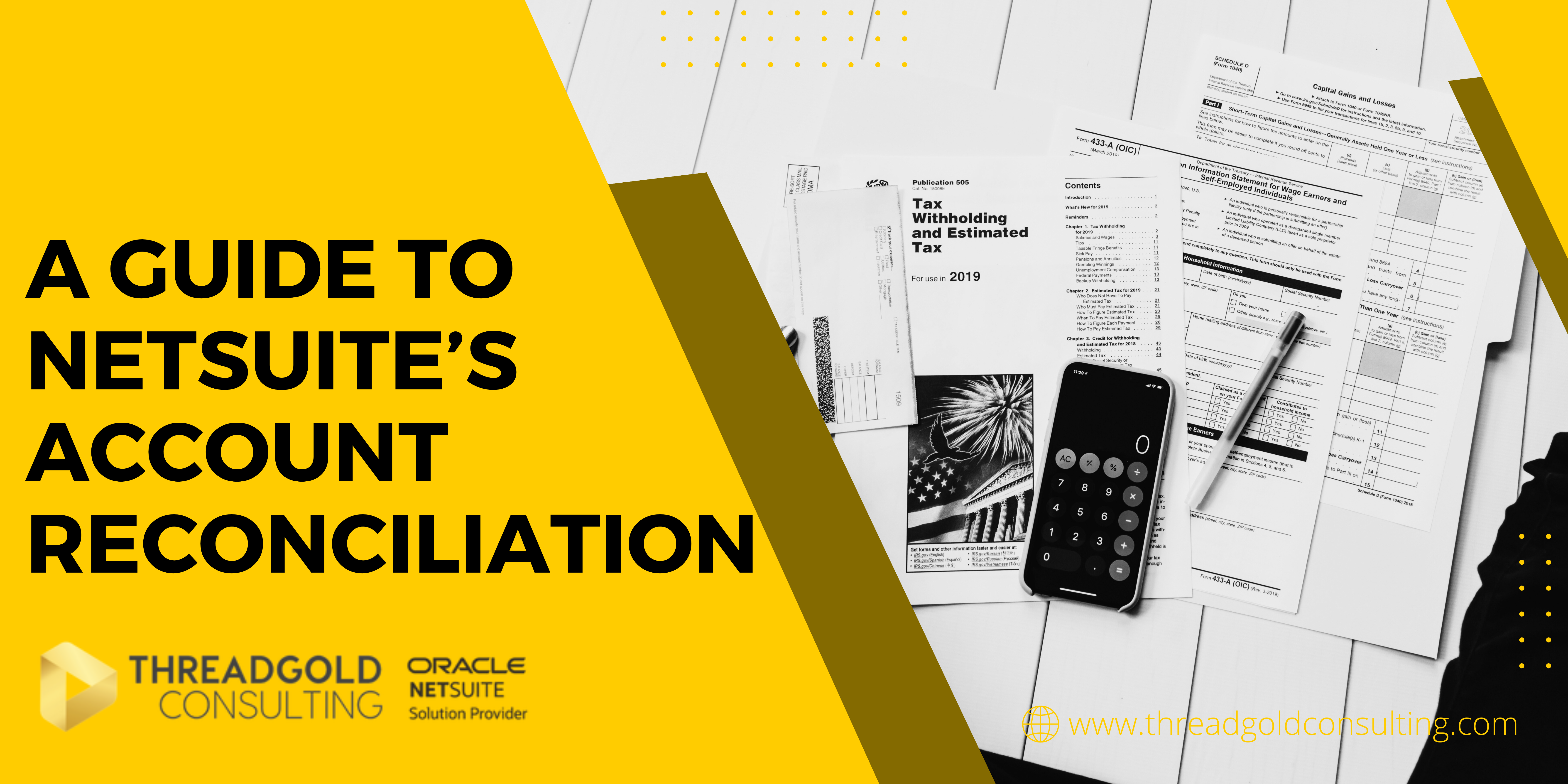 A Complete Guide to NetSuite Account Reconciliation